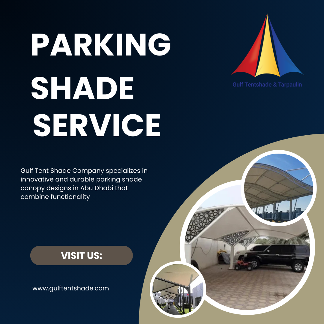 Parking Shade Canopy Designs Abu Dhabi